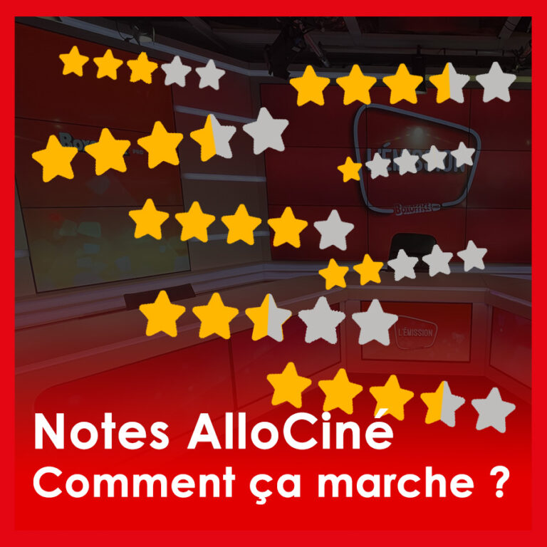 L'Émission : tout savoir sur les notes AlloCiné - Boxoffice Pro