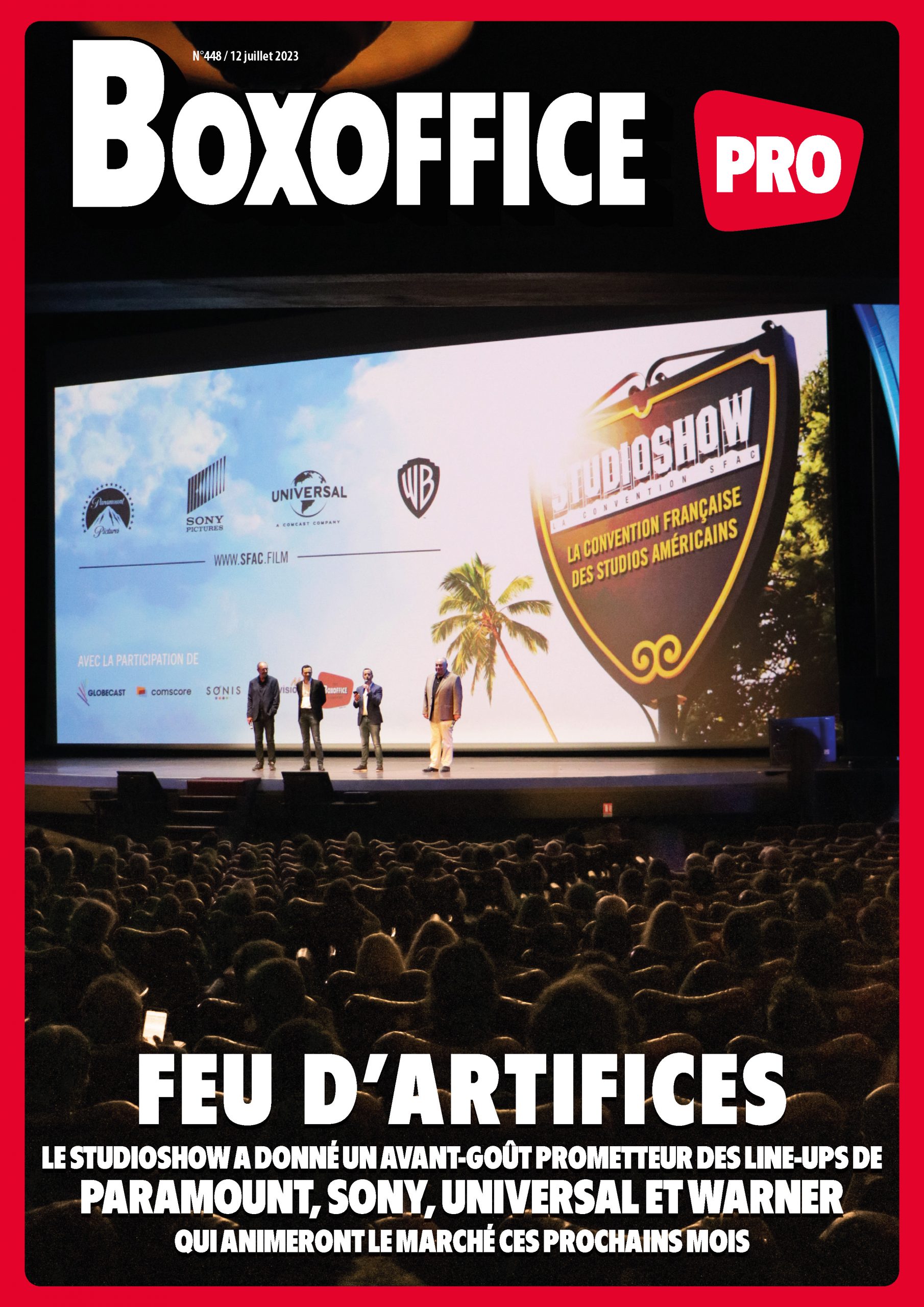 Boxoffice Pro n°448 - 12 juillet 2023 - Boxoffice Pro