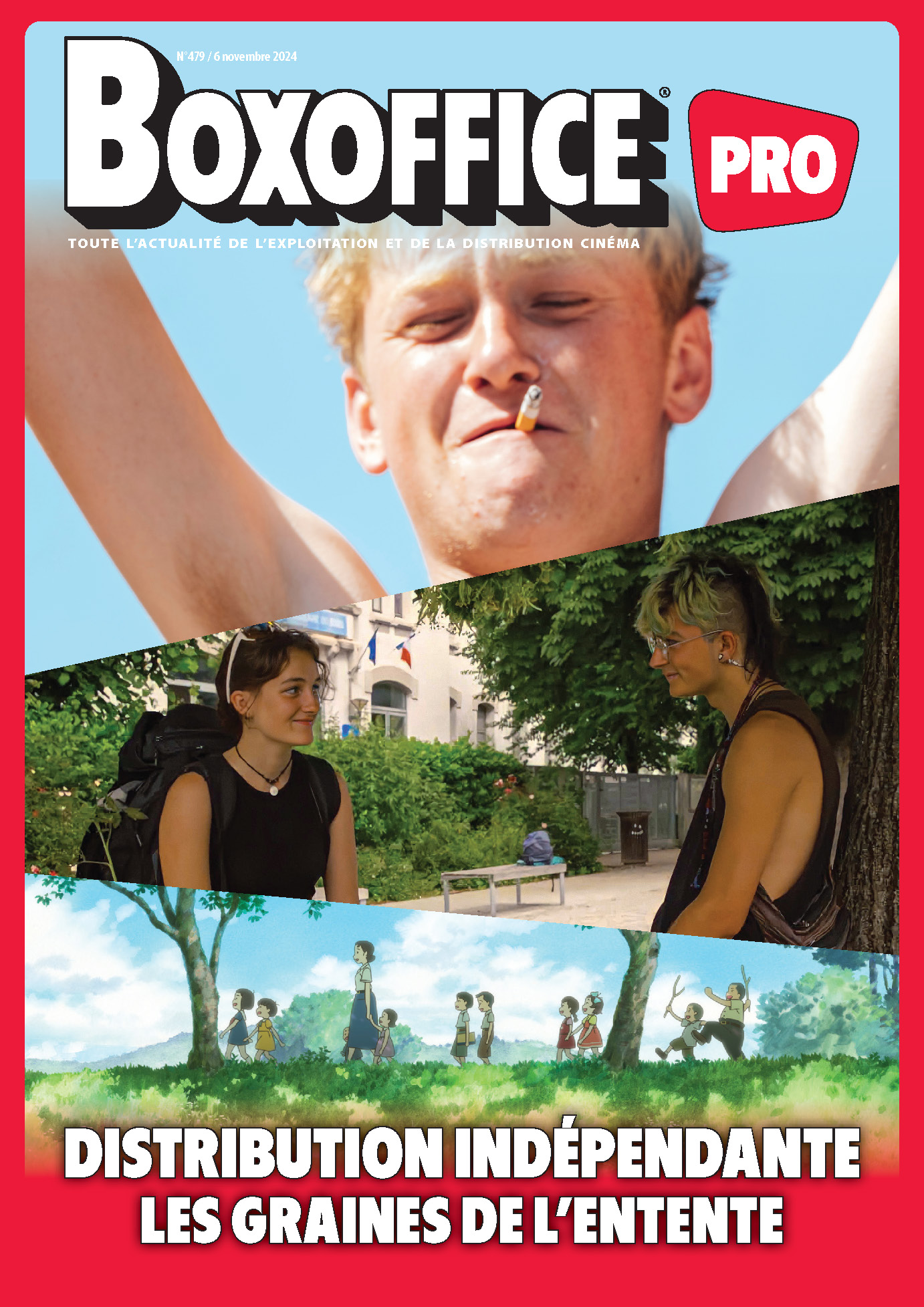 Boxoffice Pro n°479 – 6 novembre 2024 - Boxoffice Pro